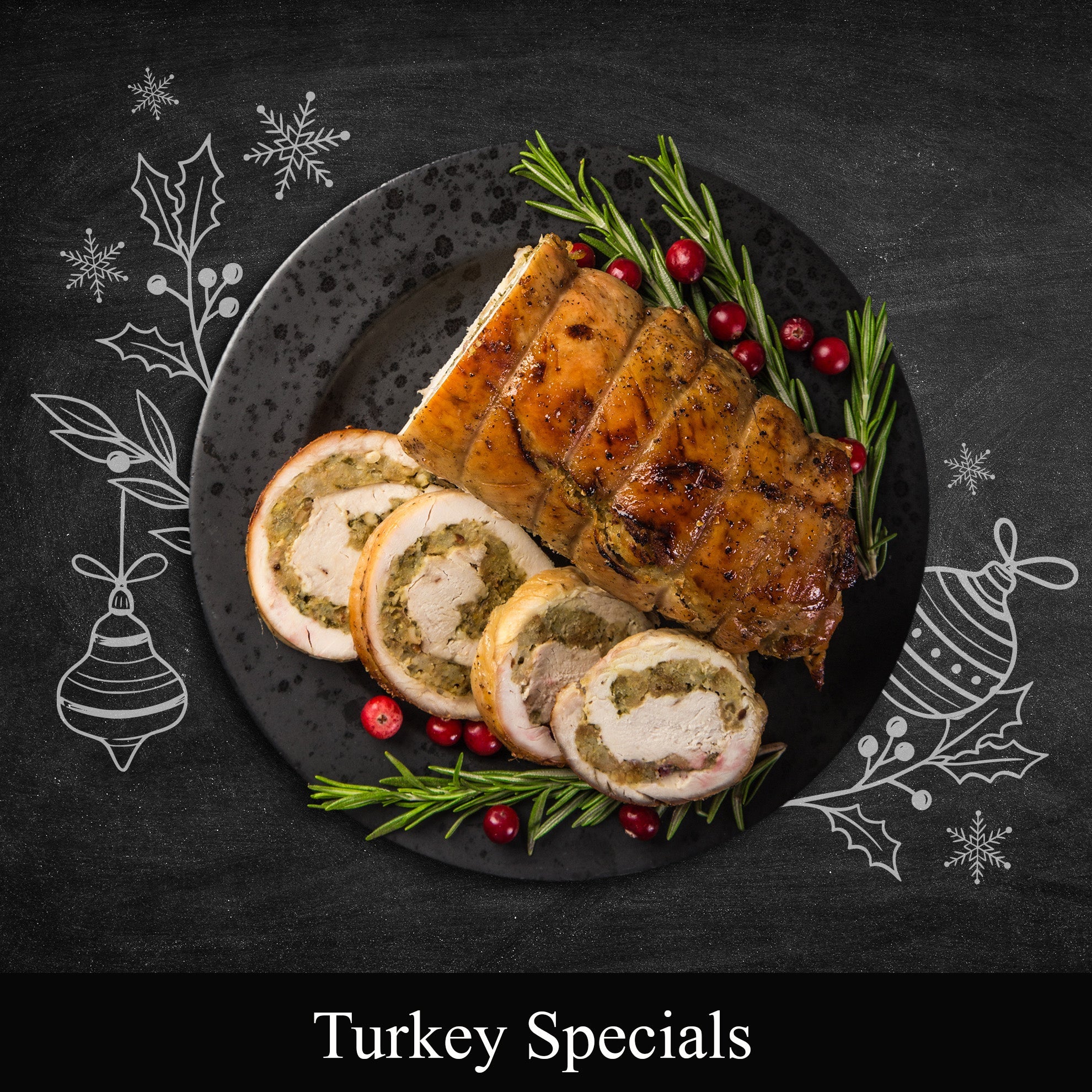Turkey Specials – Meats & Eats